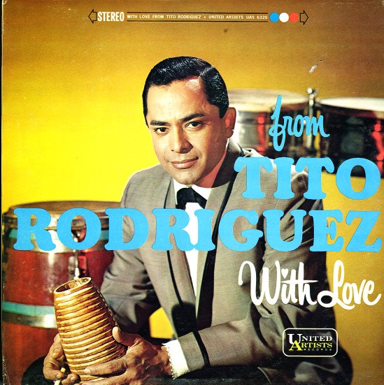 Tito Rodriguez (Puerto Rico) – Song of the Day - Havana Times